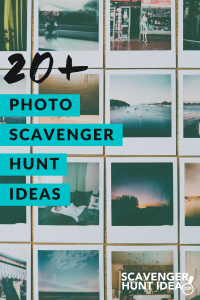 20+ Photo Scavenger Hunt Ideas for All Ages - Scavenger Hunt Ideas